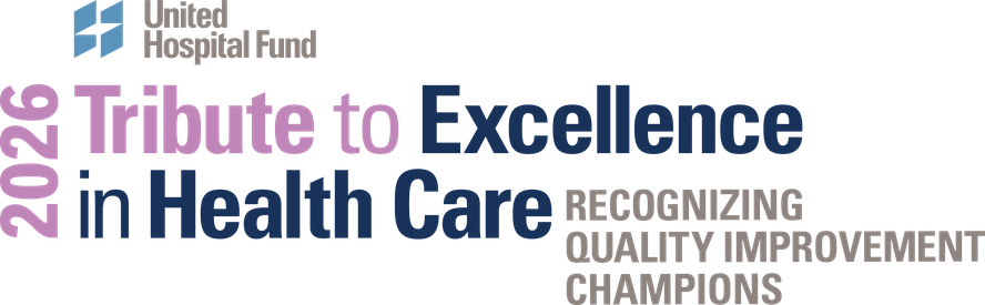 2026 Tribute to Excellence in Health Care : Events | United Hospital Fund
